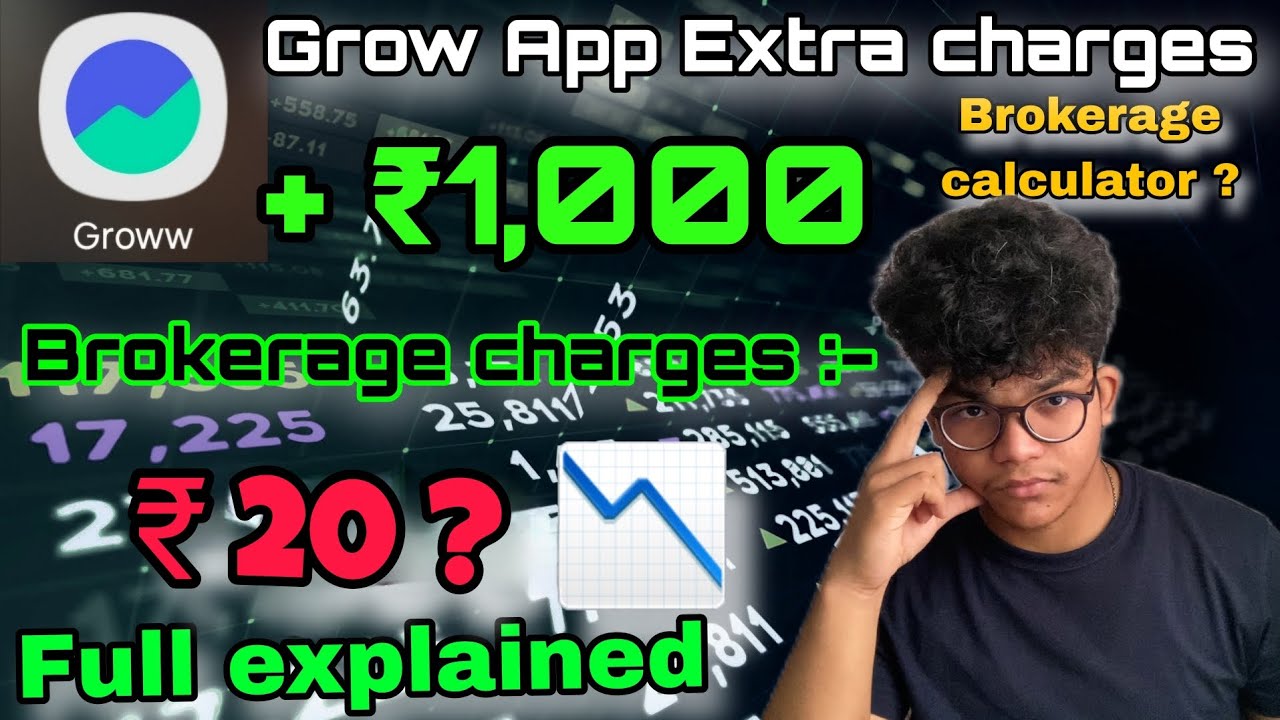 How much brokerage does we pay on each trade on Grow App (HIDDEN ...