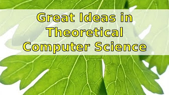 Great Ideas in Theoretical Computer Science at CMU (incomplete) - YouTube