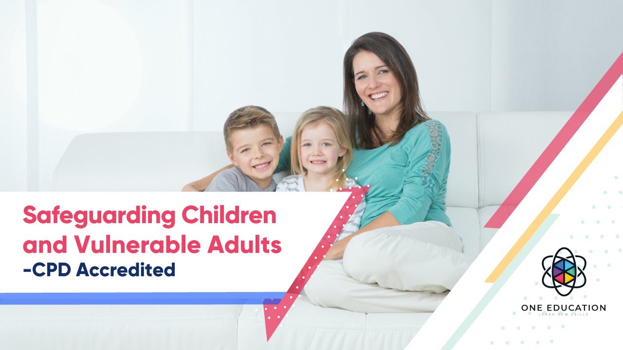 Safeguarding Children and Vulnerable Adults - CPD Accredited - YouTube