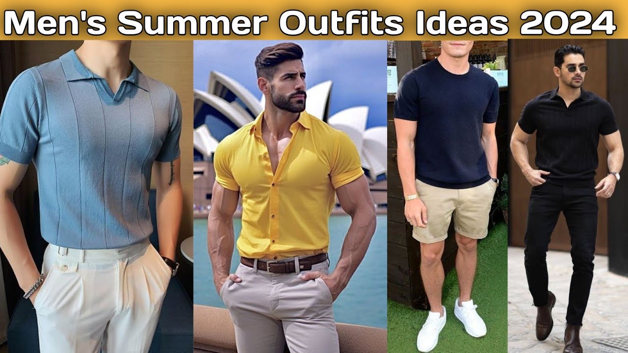 Men's Summer Outfits Ideas 2024 | Summer Dressed Combination For Men's ...