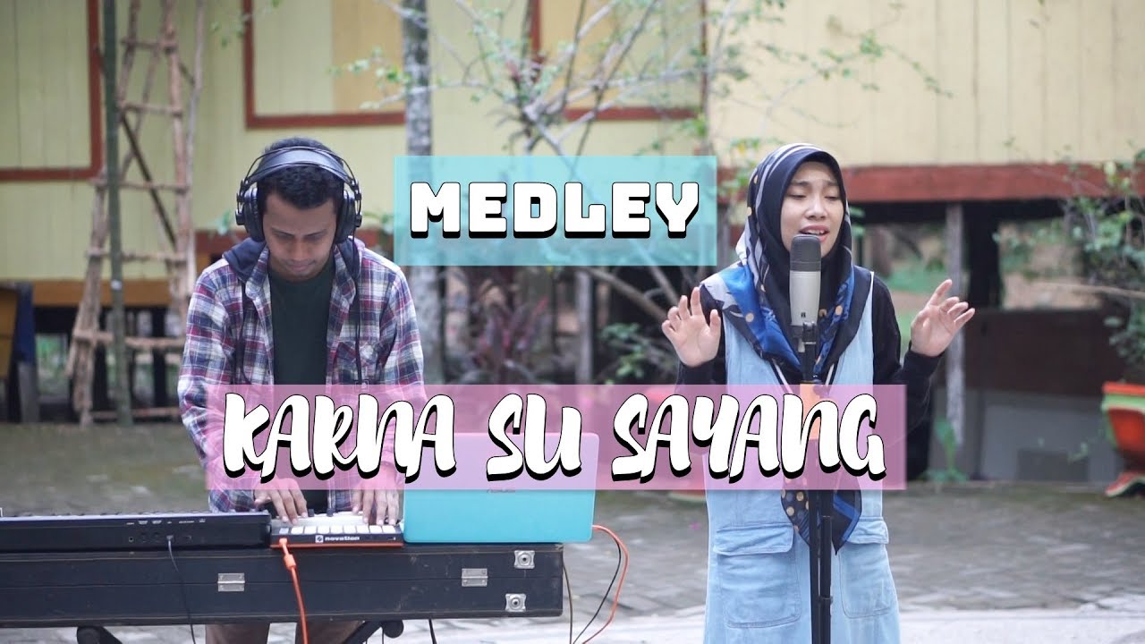 KARNA SU SAYANG Medley | Near ft. Dian Sorowea (EDM cover) - YouTube