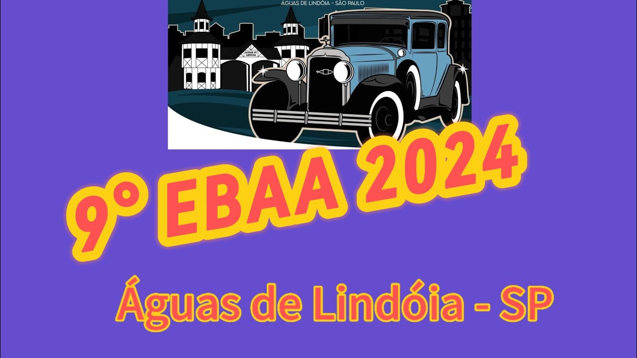 9° EBAA Águas de Lindóia 2024 - Primeiro Dia! - YouTube