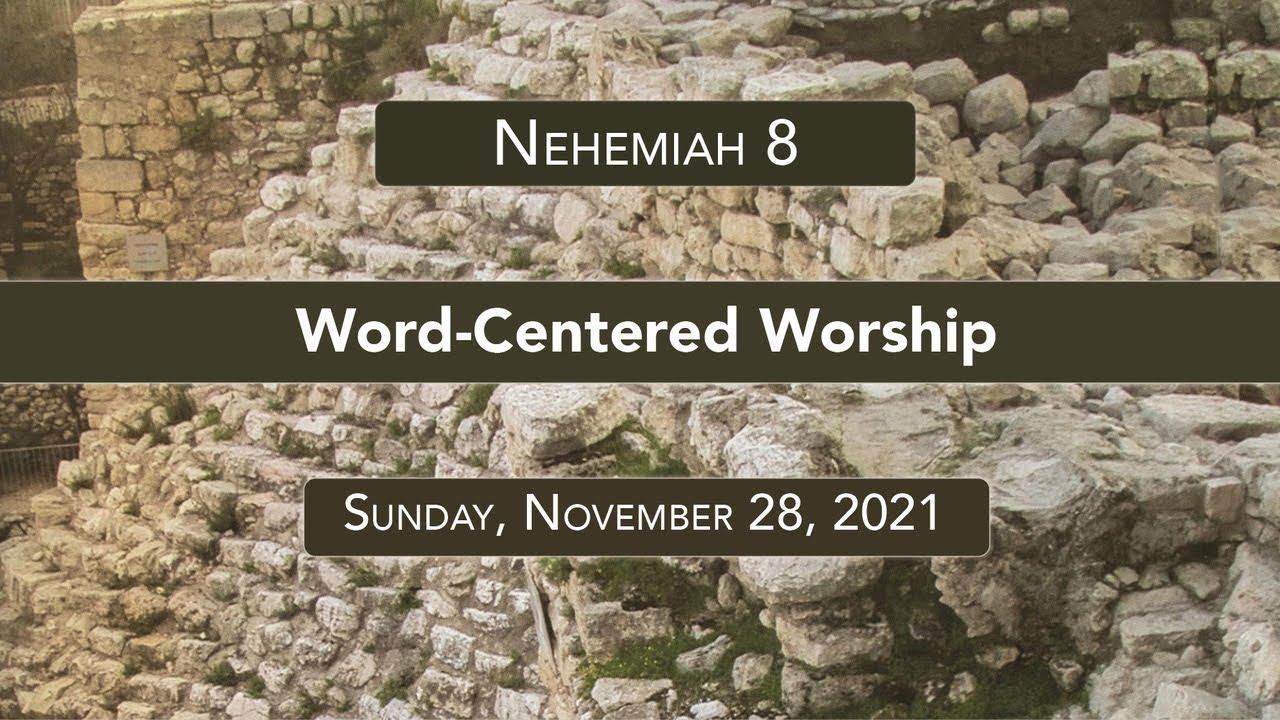 Word-Centered Worship | 11-28-21 - YouTube