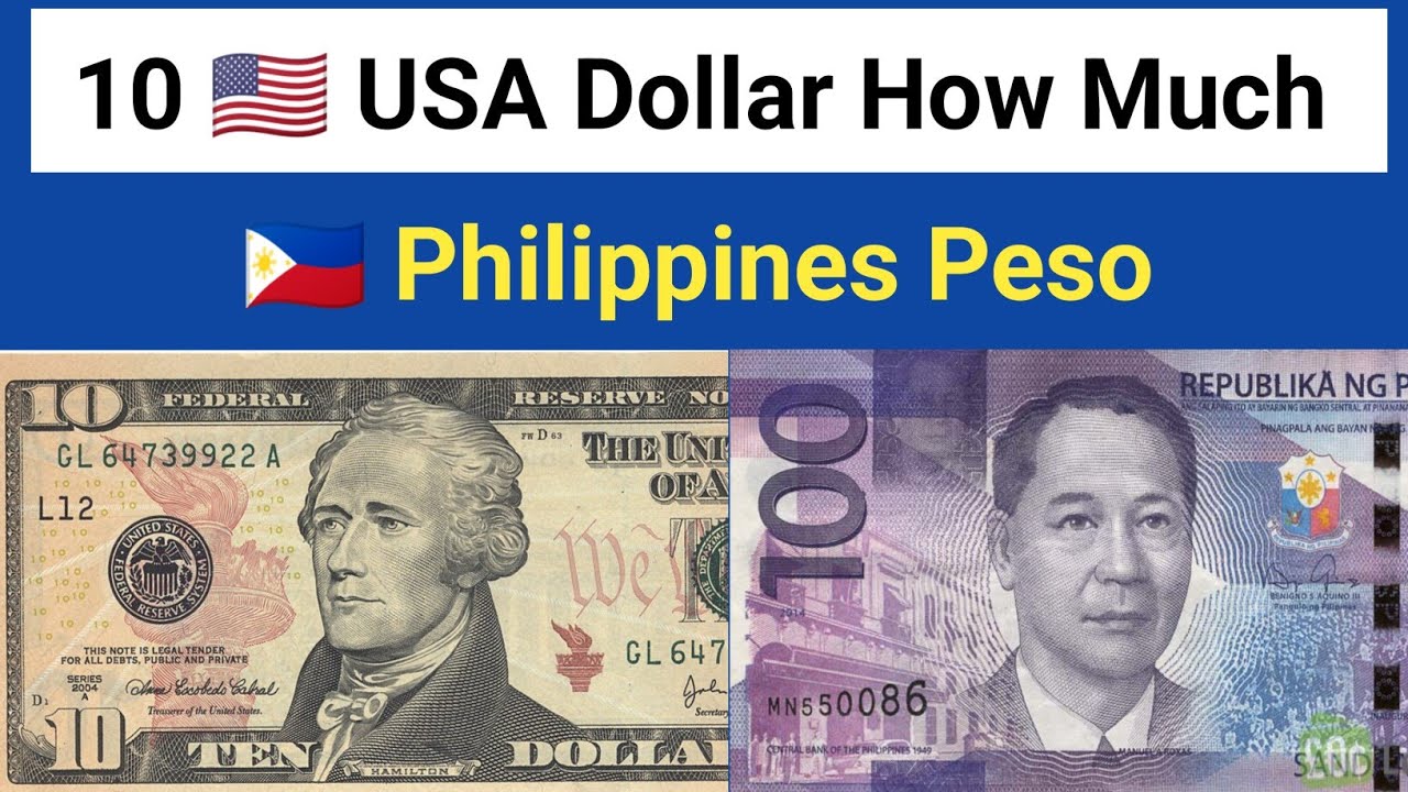10 United States Dollar How Much in Philippines Peso | 10 USD to PHP ...