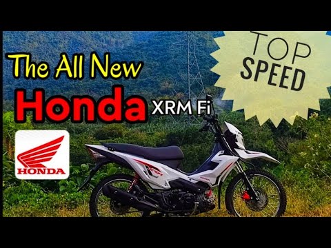 THE ALL NEW HONDA XRM Fi ACTIVATION | TOPSPEED - YouTube