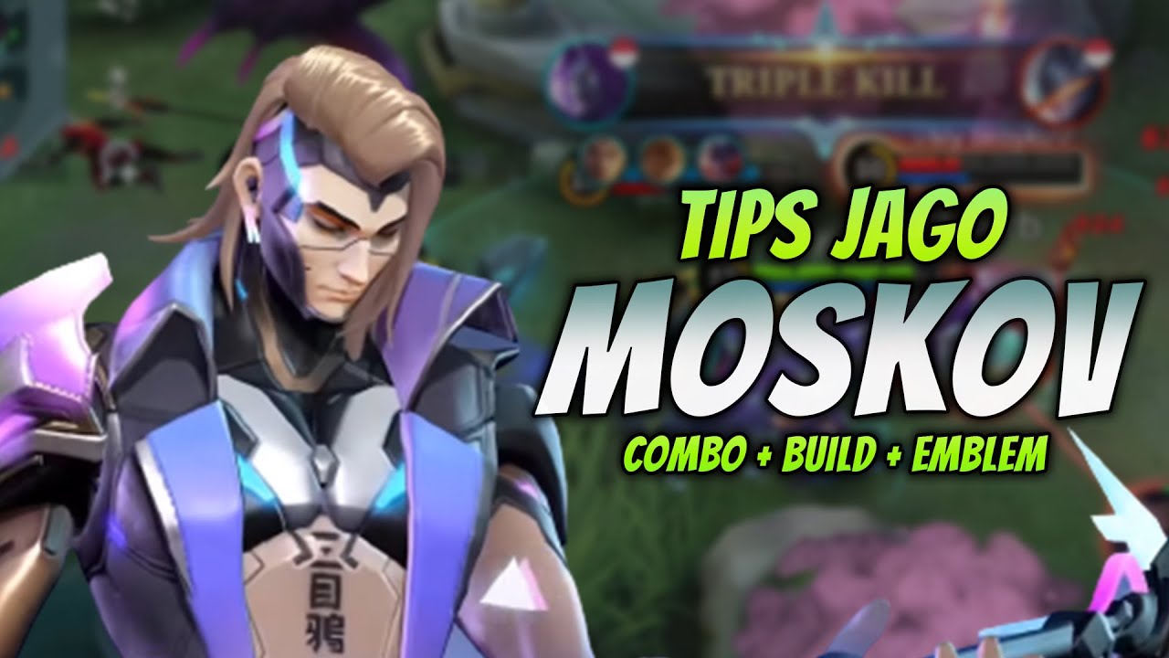CARA MAIN MOSKOV TERBARU ! & COMBO MOSKOV + EMBLEM & BUILD TERSAKIT ...