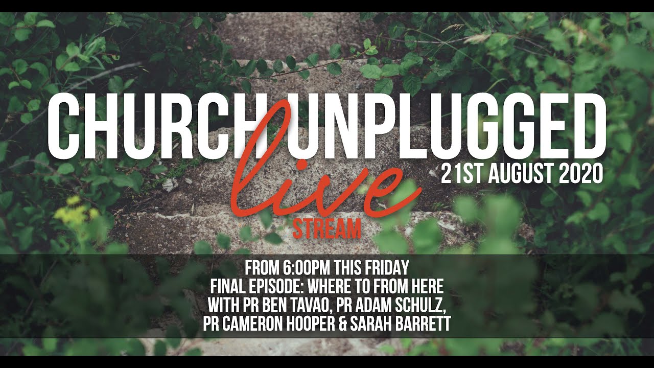 Church Unplugged Live 2020 (21/08/2020) - YouTube