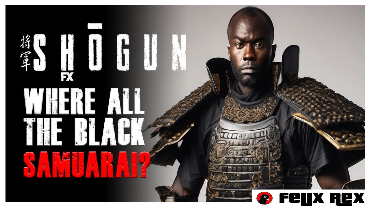 FX's SHOGUN: Where All the BLACK SAMURAI? - YouTube
