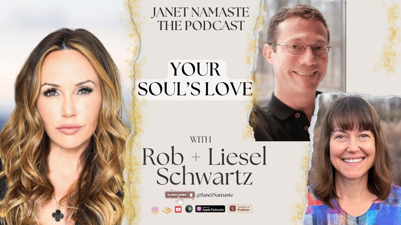 Your Soul’s Love with Liesel + Rob Schwartz - YouTube