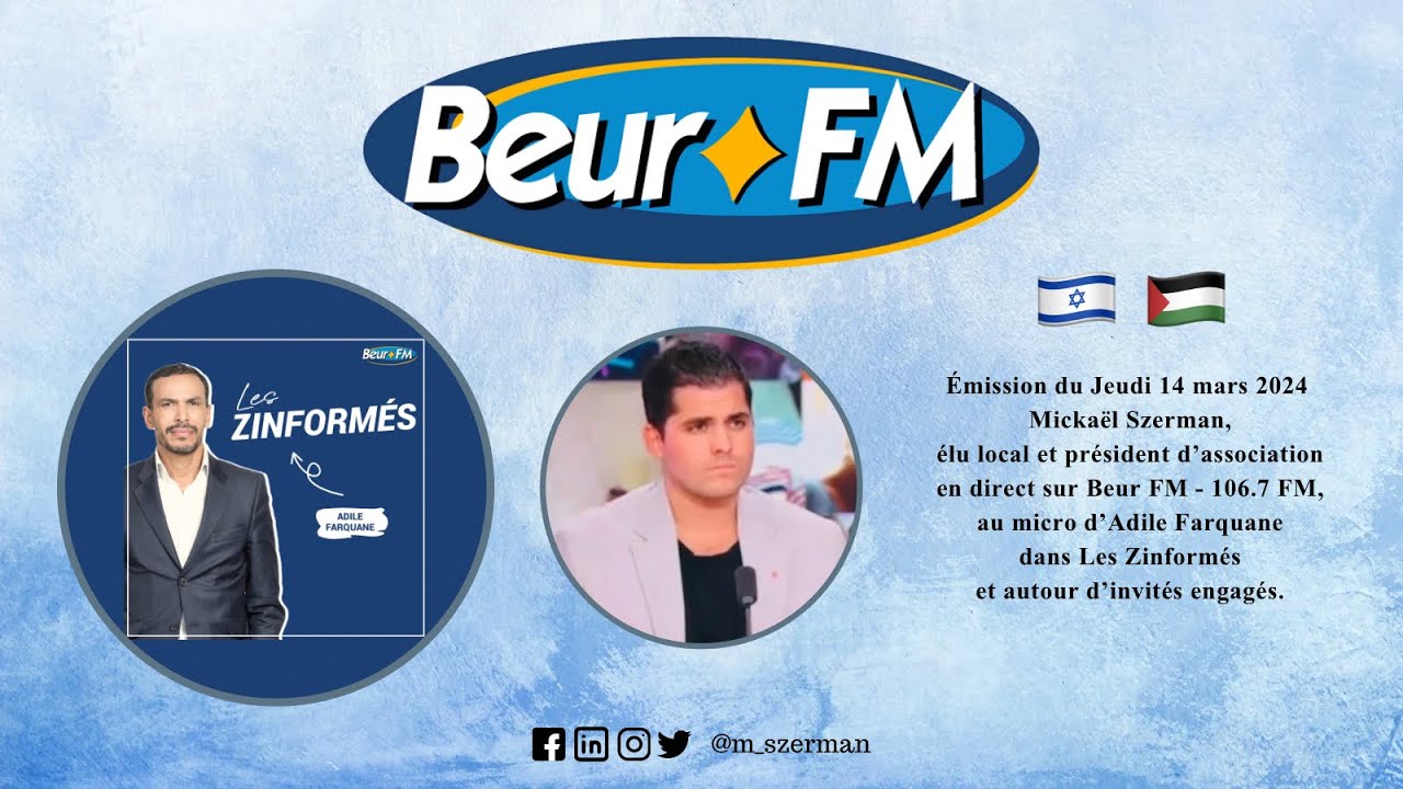 🎙️Émission spéciale BEUR FM conflit Israël - Hamas sur BeurFM avec Mickaël Szerman ! 🇮🇱🇵🇸 - YouTube