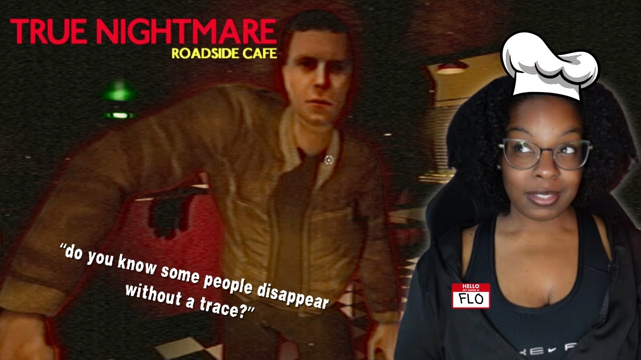 I don't know I just work here | True Nightmare: Roadside Cafe - YouTube