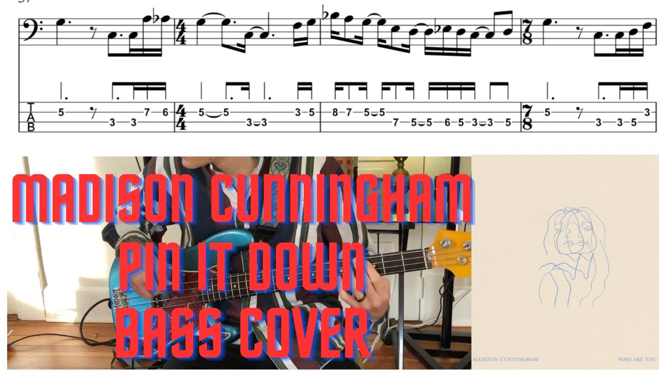 Madison Cunningham - Pin It Down (Bass cover with Tab and Notation ...