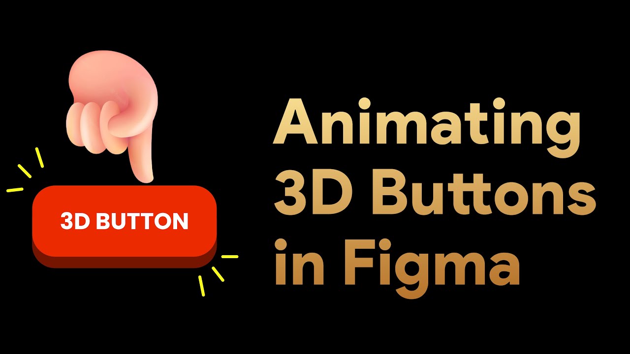 Build Simple 3d Button Interaction In Figma Youtube