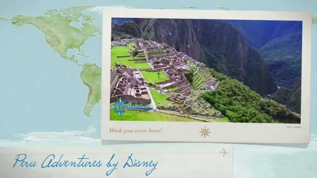 Adventures by Disney Peru - YouTube