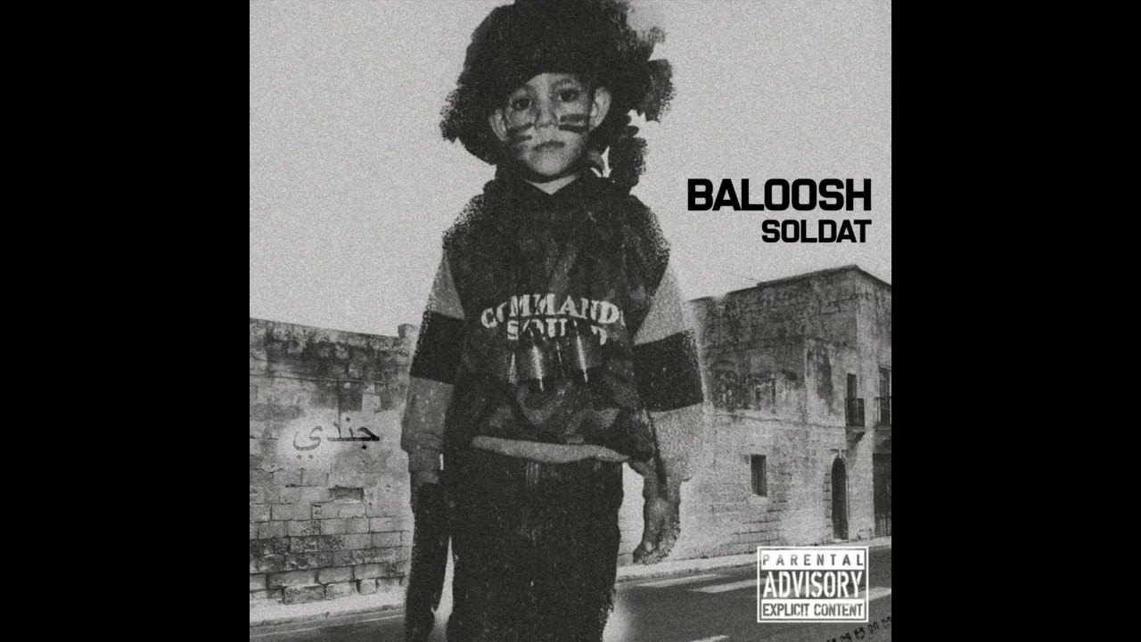 Baloosh - Soldat - YouTube
