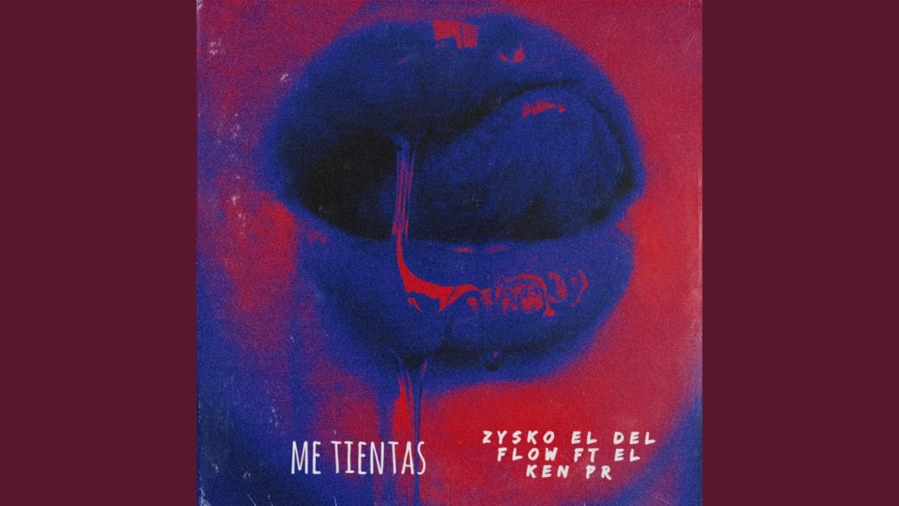 Me Tientas (feat. Zysko El Del Flow) (Radio Edit) - YouTube