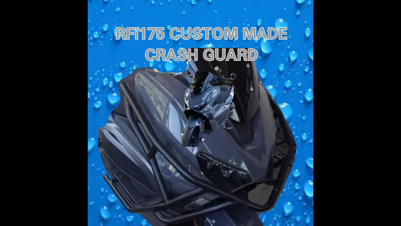 RFI 175 CUSTOM MADE CRASH GUARD - YouTube