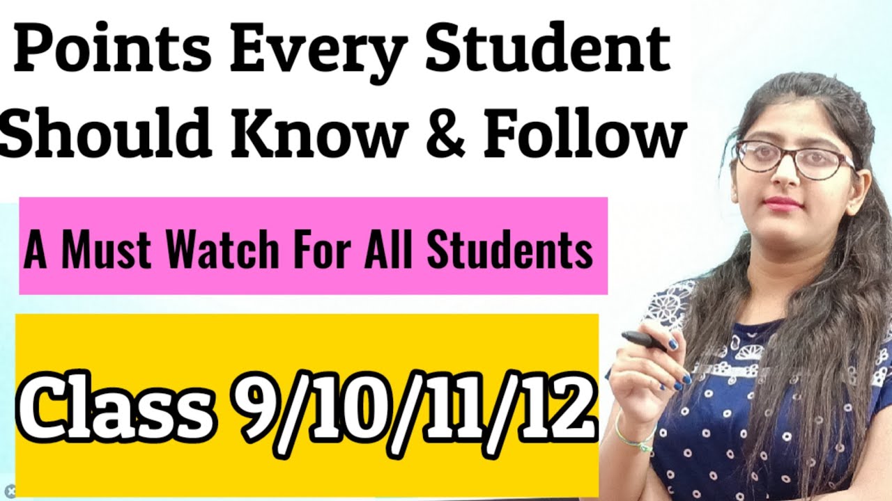 Points Every Student Should Know & Follow/A Must Watch For Student ...