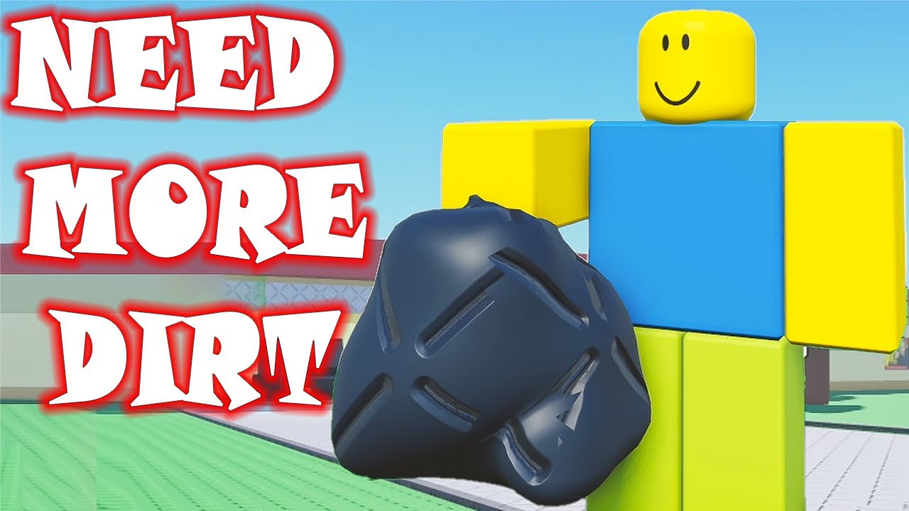NEED MORE DIRT *How to get ALL Endings and Badges* Roblox - YouTube