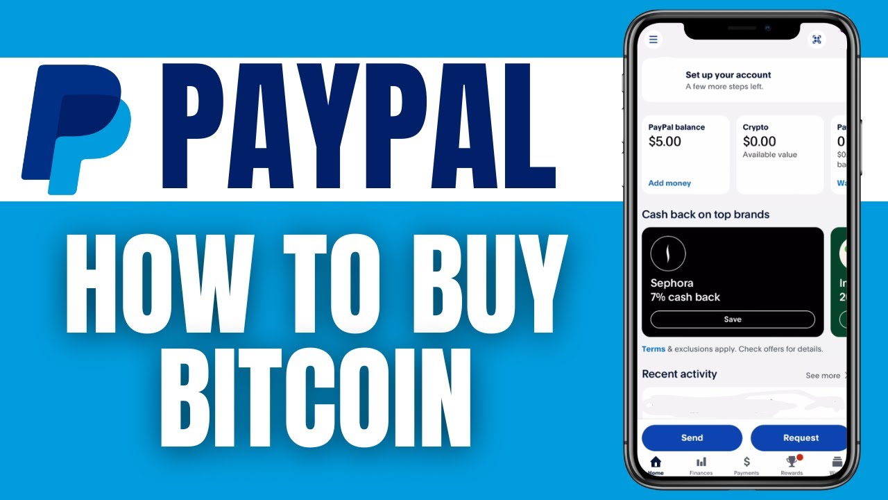 How To Buy Bitcoin On Paypal And Send to Another Wallet (Step-By-Step ...