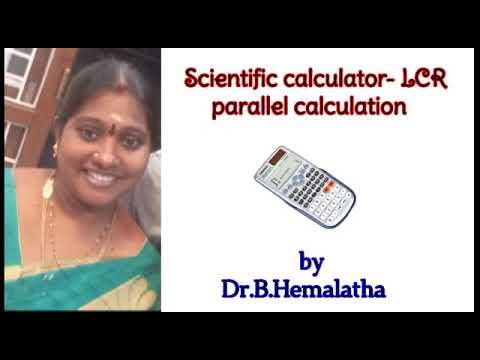 Scientific calculator - LCR parallel calculation - YouTube