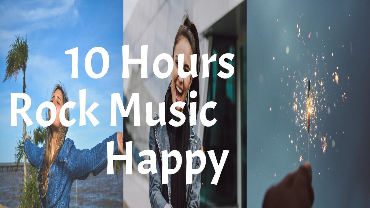 10 Hours of HAPPY ROCK Music (AD-FREE) - YouTube