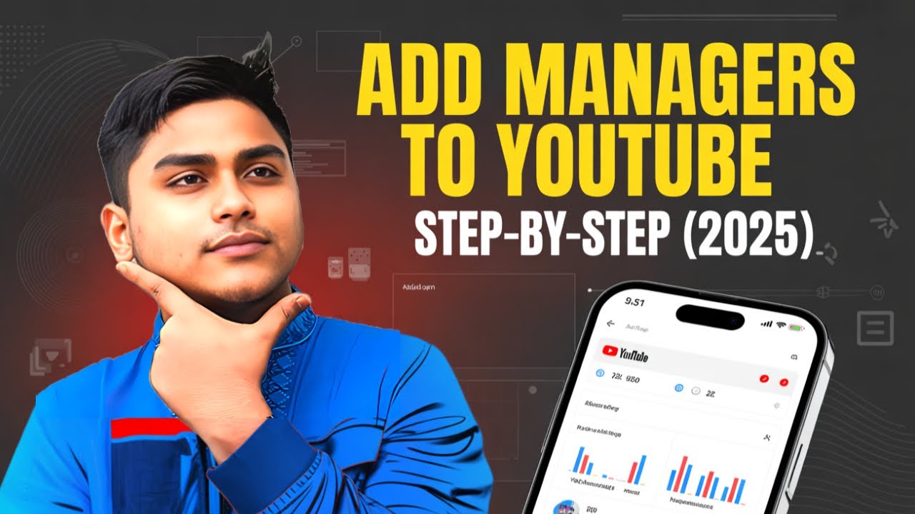 How to Add Managers to Your YouTube Channel | Step-by-Step Guide (2025 ...