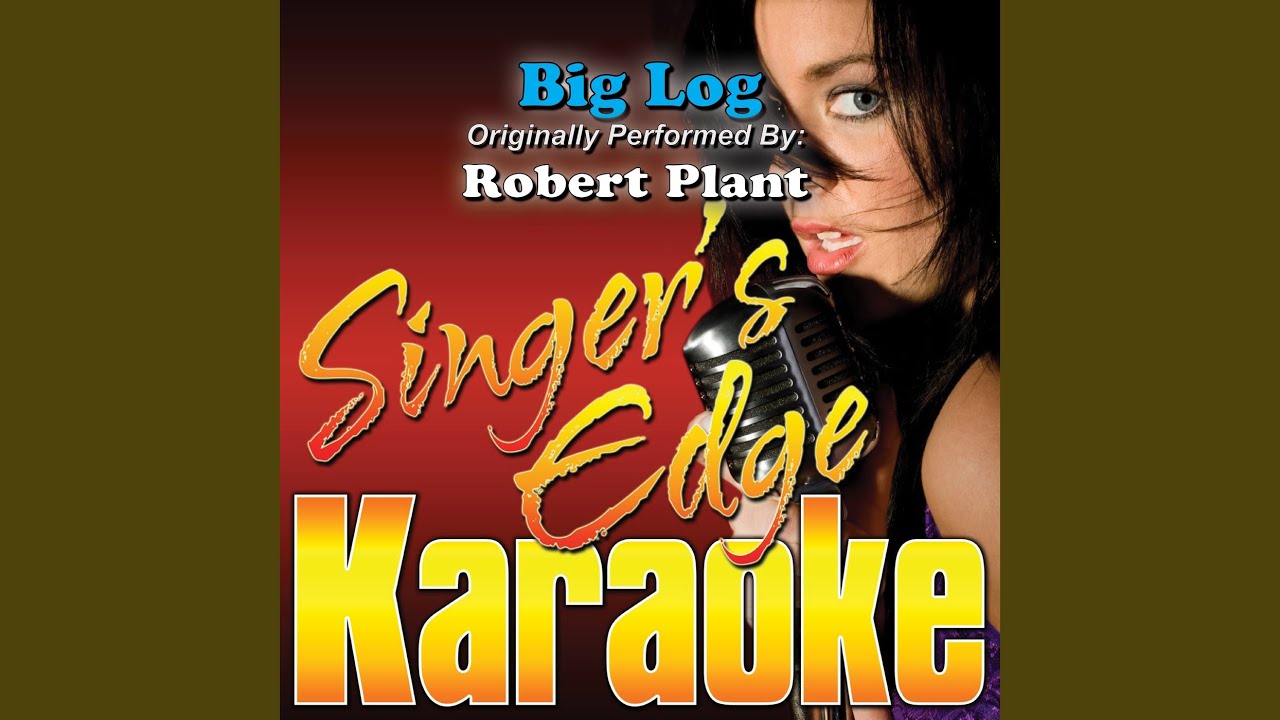 Big Log Originally Performed By Robert Plant Instrumental YouTube big-log-originally-performed-by-robert-plant-instrumental-youtube