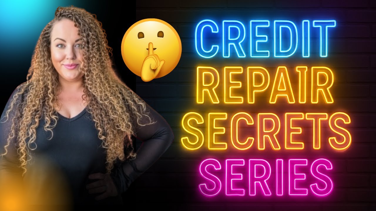 Credit Repair Secrets Series | Best Credit repair step by step Guide ...
