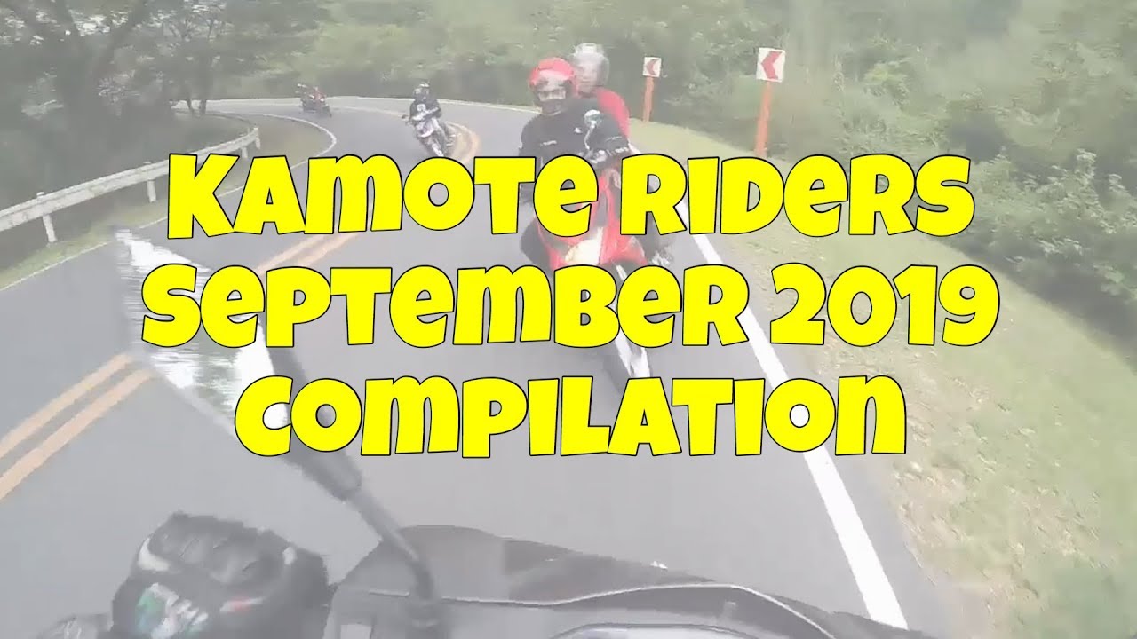 Kamote Riders and Kamote Drivers August September 2019 Compilation ...