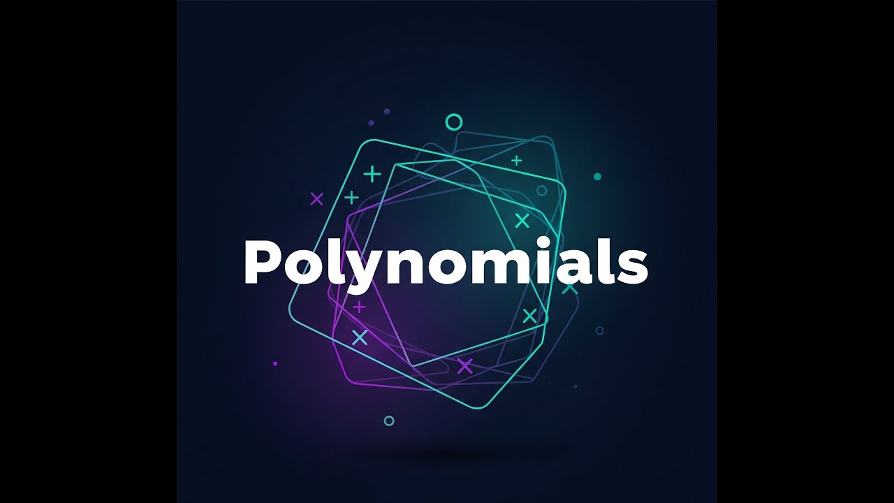 Polynomials Youtube 9117