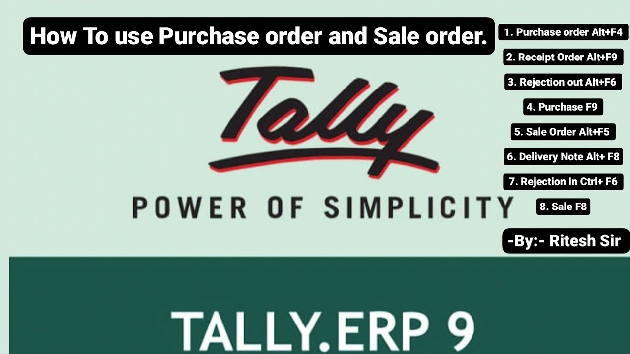 How To Use Purchase Order And Sale Order In Tally ERP 9 tally How To Use Purchase Order And Sale Order In Tally ERP 9 tally