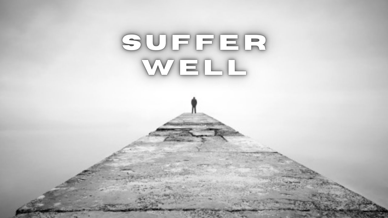 Suffer Well - YouTube