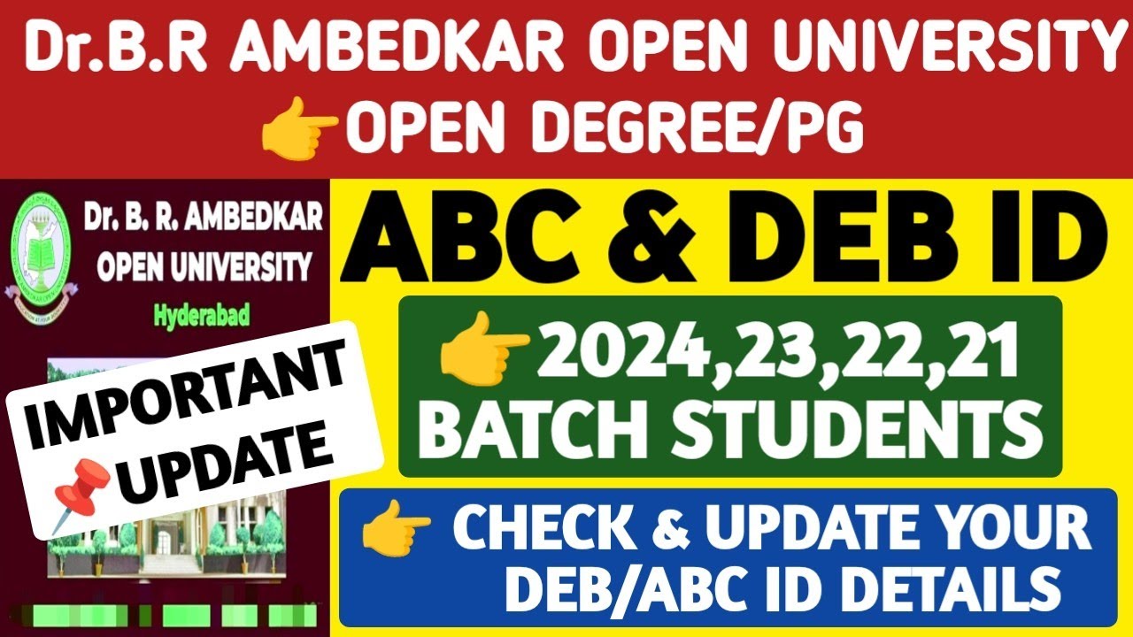 ABC ID and DEB ID Update in DR BR Ambedkar Open University ...
