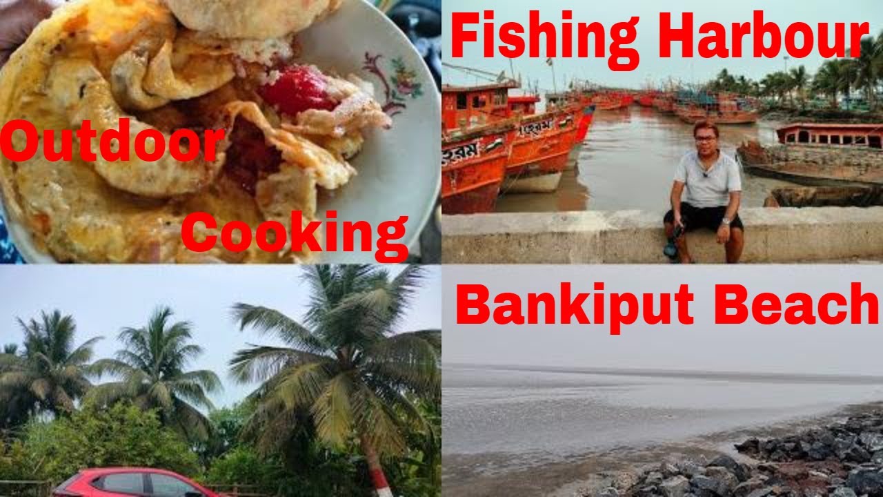 Junput Out Door Cooking, Bankiput Seabeach, Dariyapur Lighthouse ...
