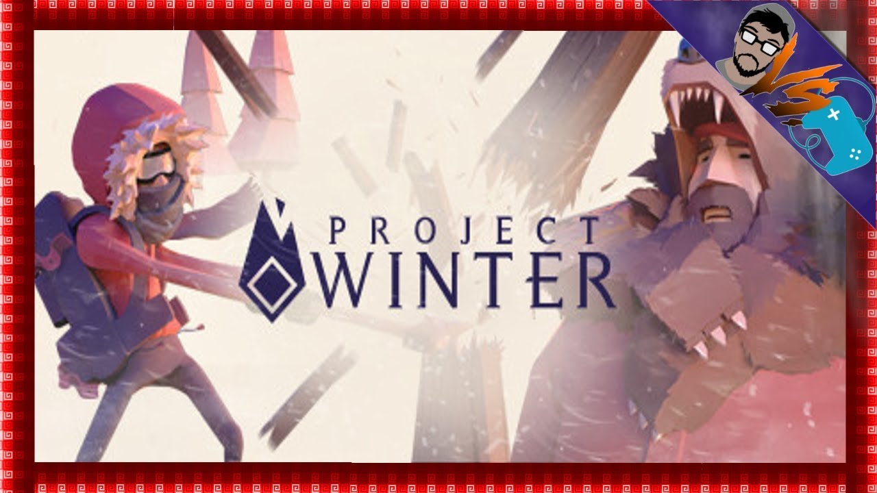 I AM THE TRAITOR!! | Project Winter Gameplay Impressions ...