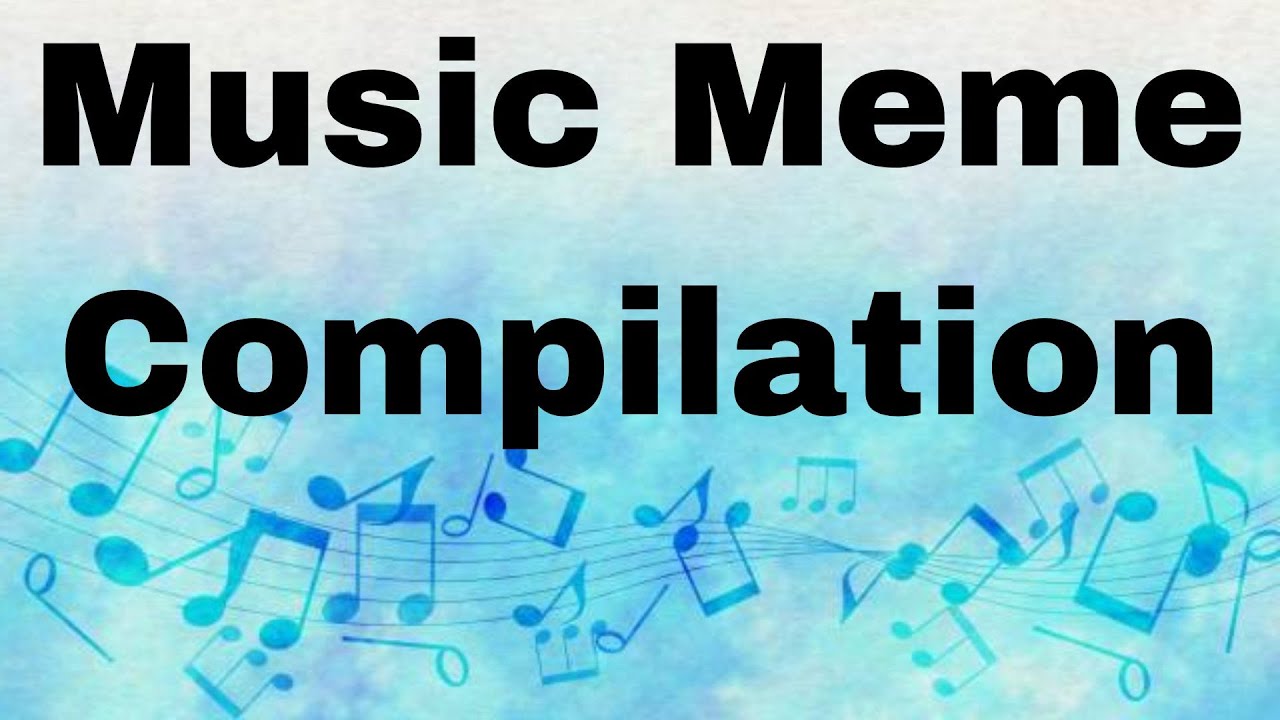Music Memes | 22 Memes from 2024 - YouTube