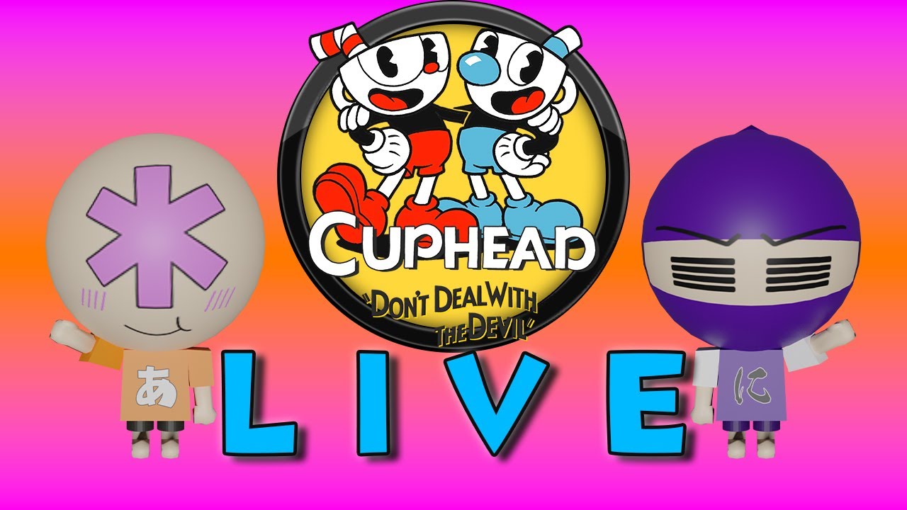 【CAPHEAD LIVE】地獄再来！DLCをやる。 - YouTube