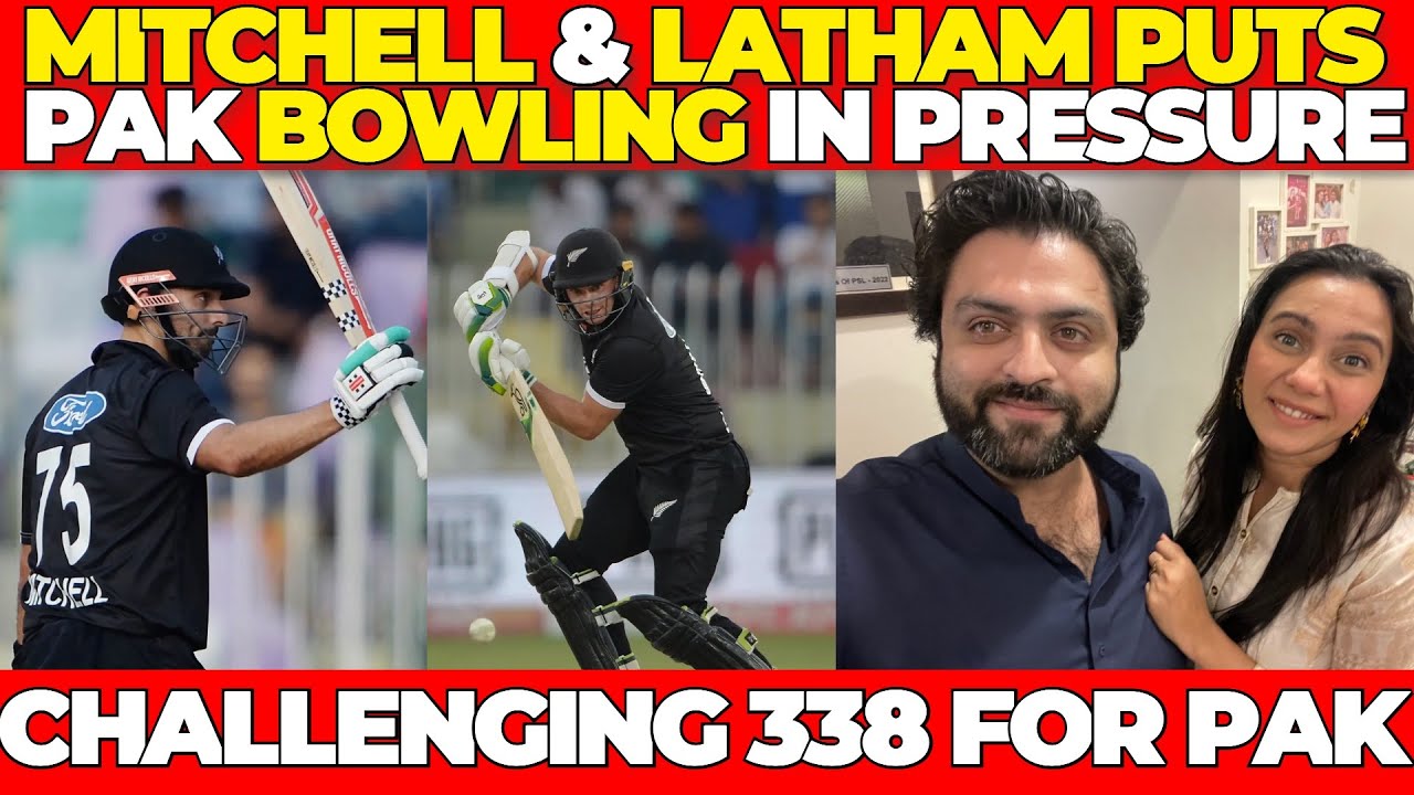 Mitchell 129 | Latham 98 POSTS challenging 336 | PAK vs NZ 2nd ODI ...