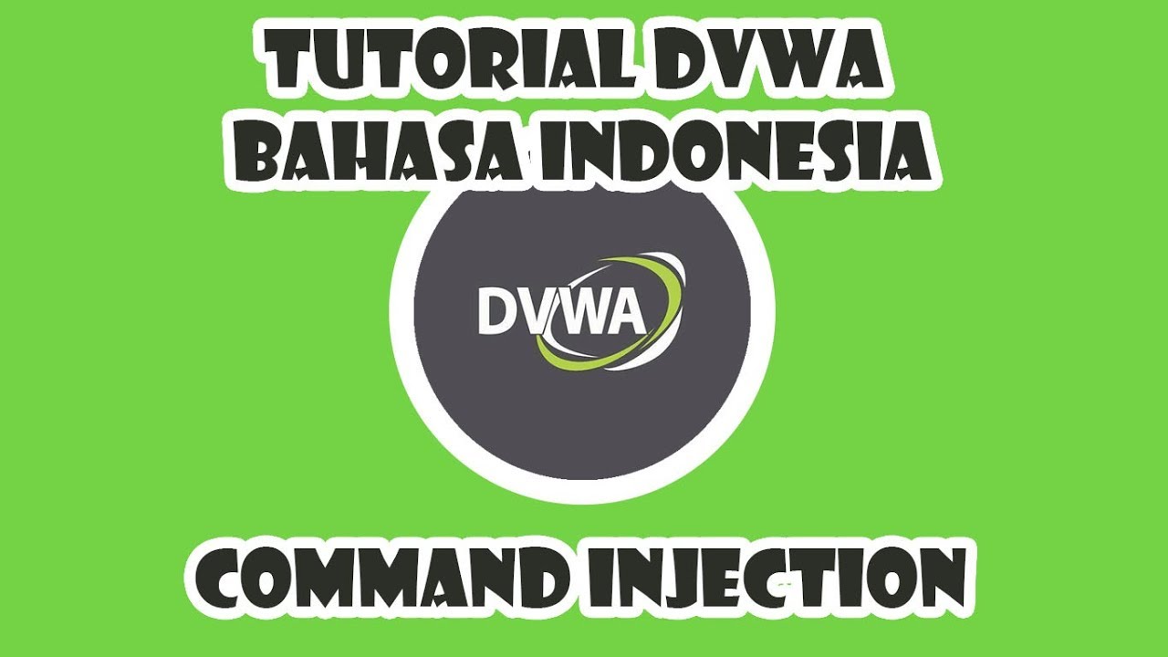 5. Tutorial DVWA Bahasa Indonesia - Command Injection - YouTube