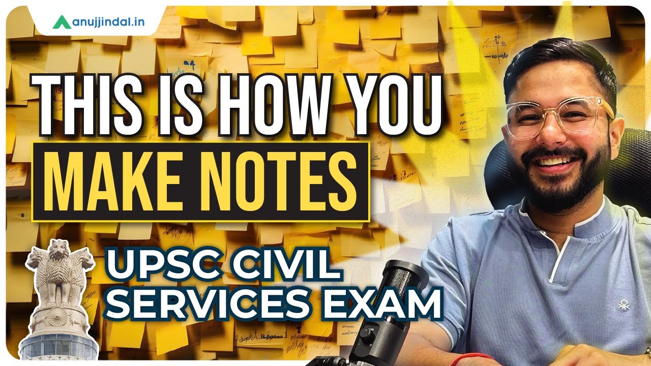 How to Make Notes for UPSC Civil Services | UPSC Preparation 2025 ...