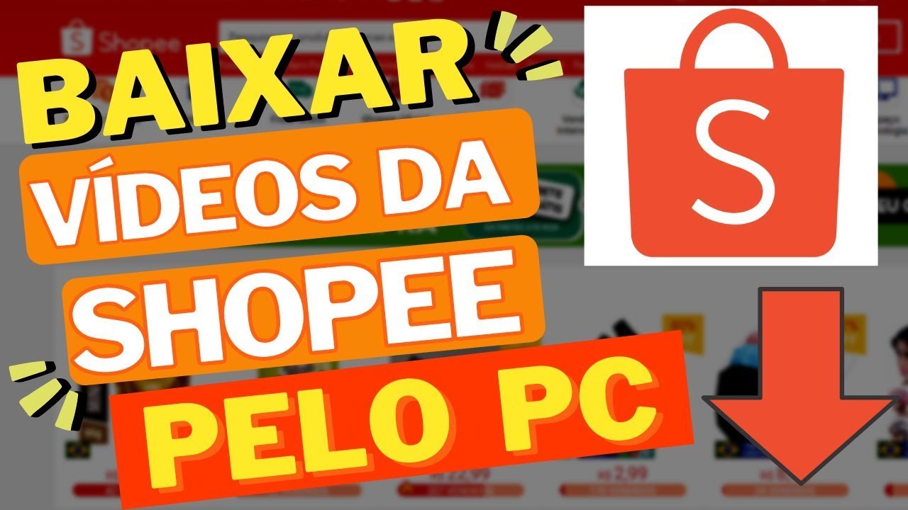 Como Baixar os vídeos de anúncios da Shopee sem extensão pelo ...