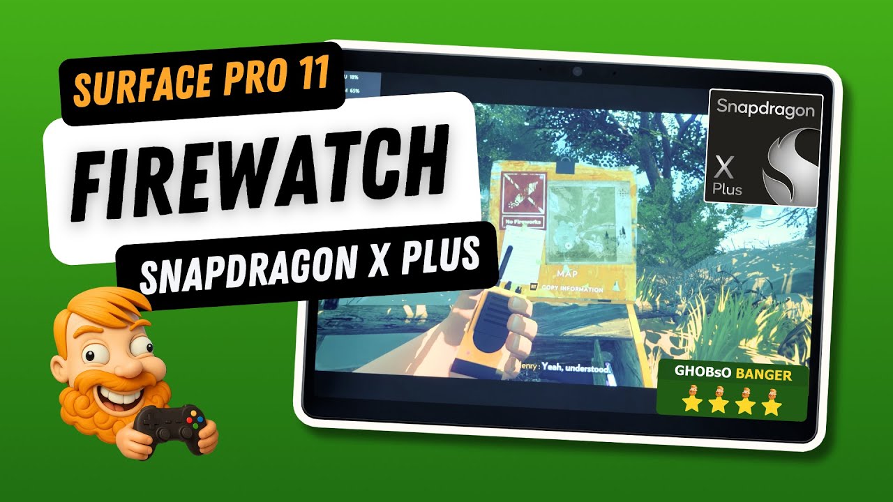 Firewatch on Snapdragon X Plus - Surface Pro 11 Gaming - FPS ...
