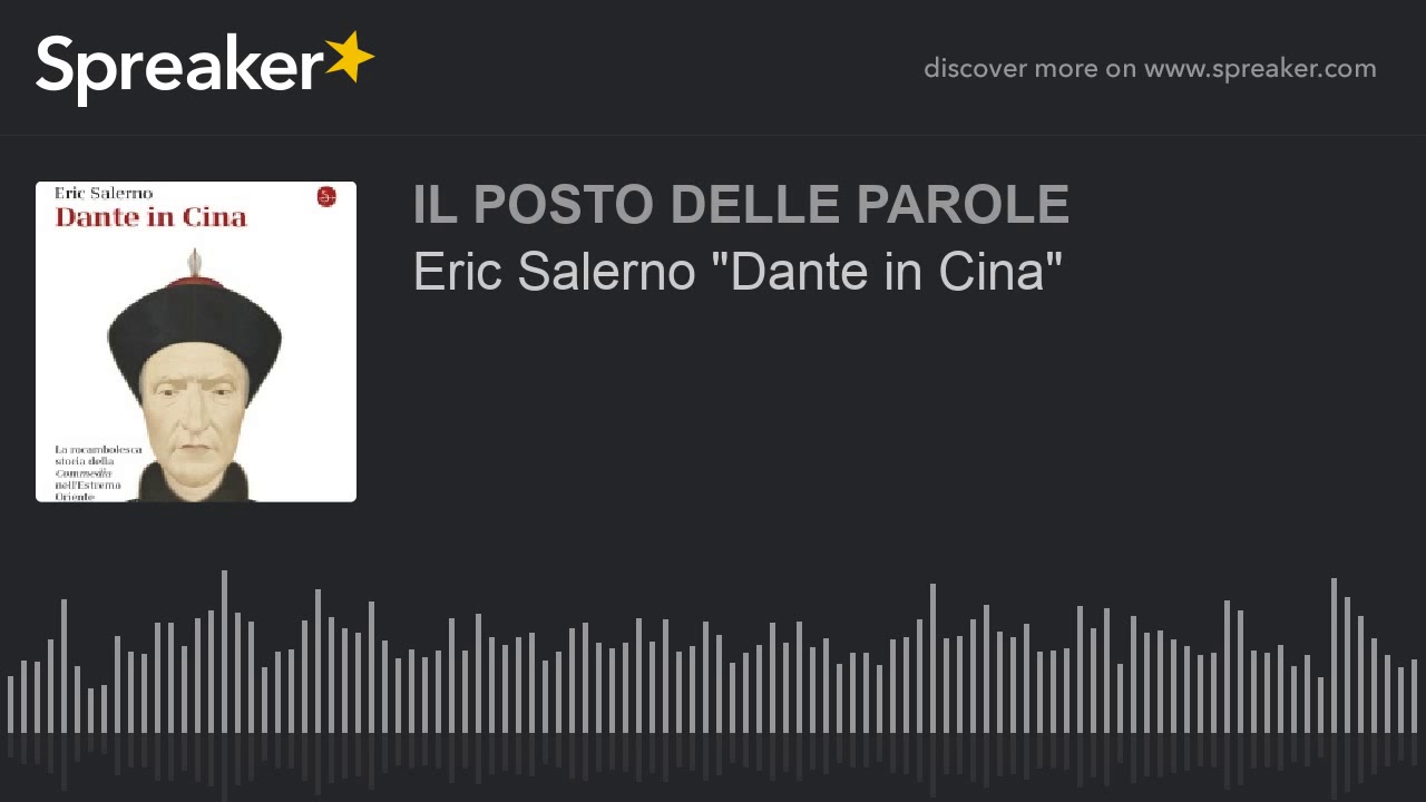Eric Salerno "Dante in Cina" - YouTube