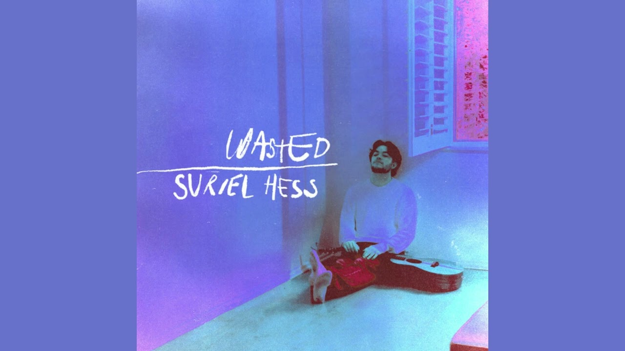 Suriel Hess - Wasted (2023 Single) - YouTube