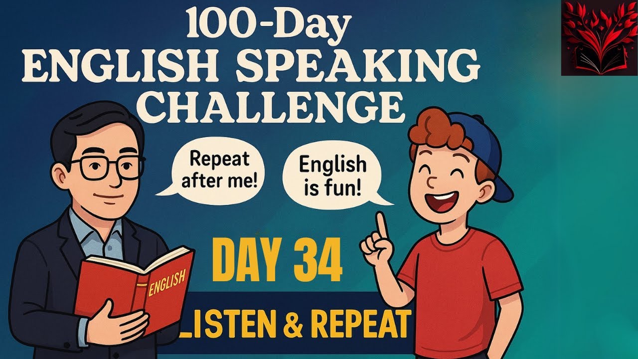 English Speaking Practice (34) | Listening & Repeat After Me | အင်္ဂလိပ ...