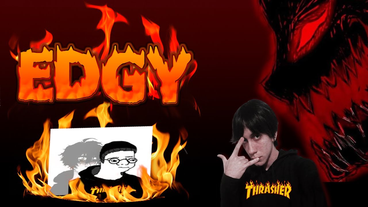 EDGY - YouTube