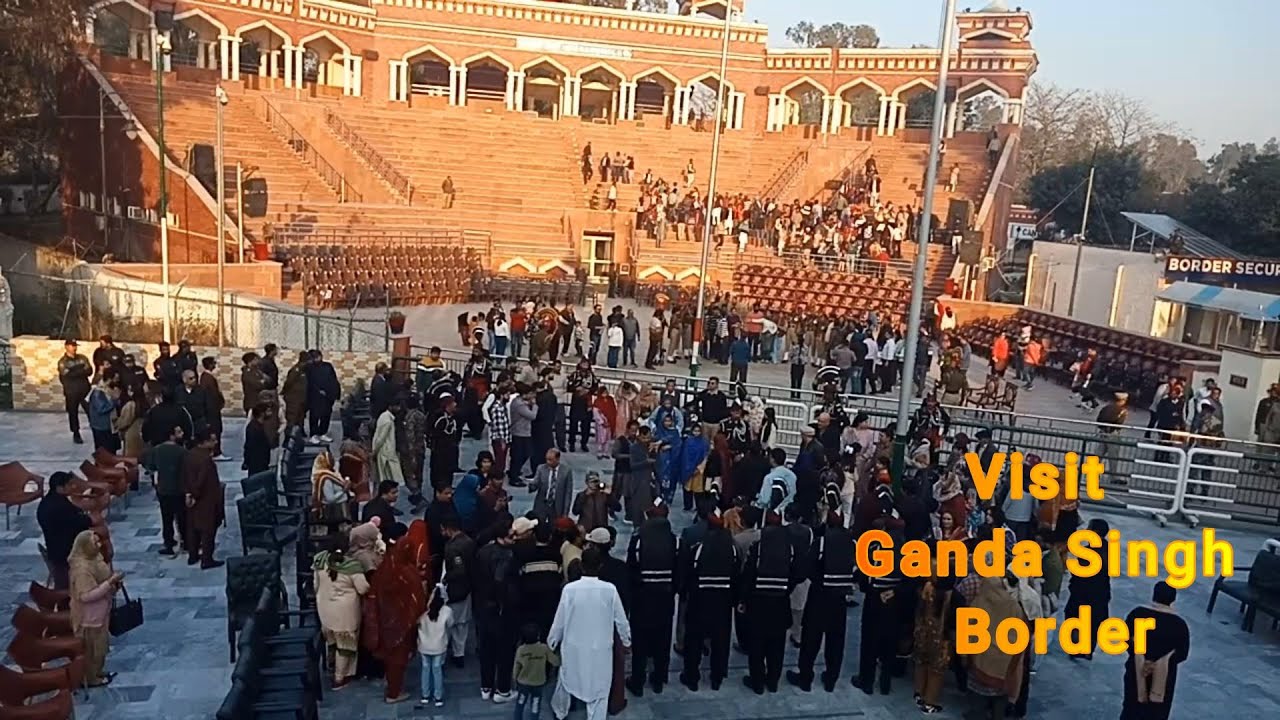 Experience the Powerful Flag Ceremony at Ganda Singh Border | A True ...