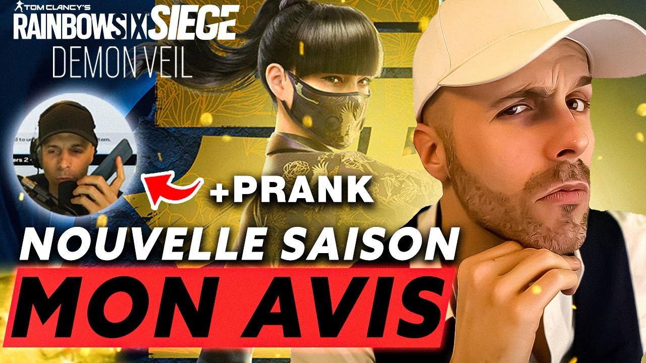 NEW Saison R6 : MON AVIS (et un prank téléphone...) 🎓 Rainbow Six Siege ...