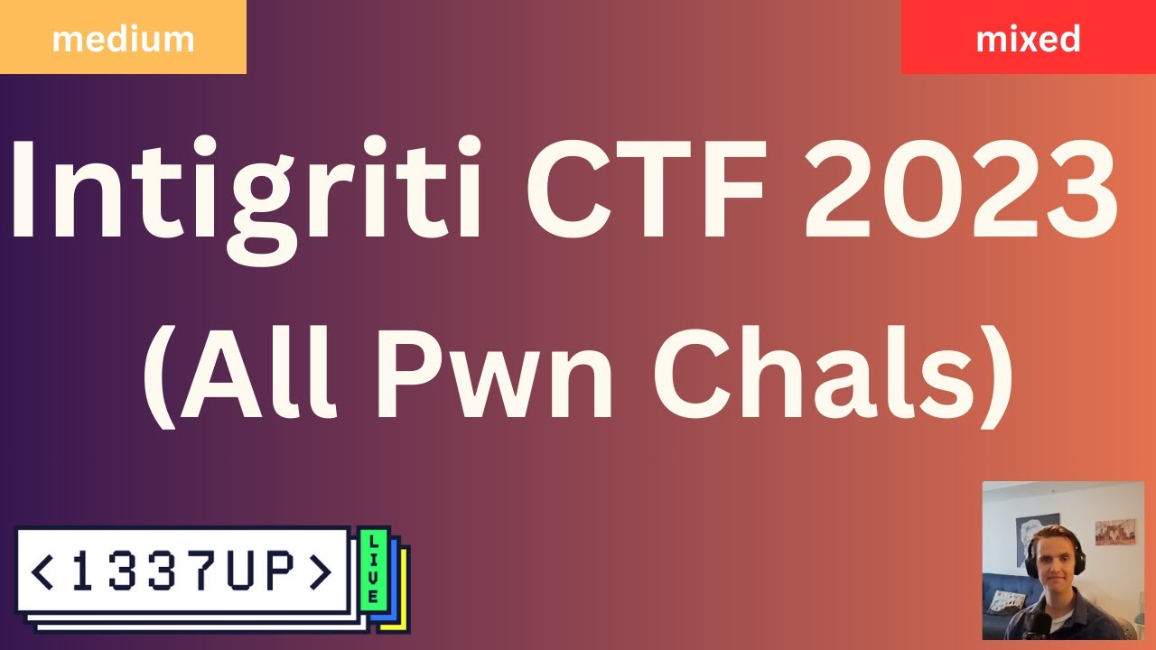 Intigriti Ctf 2023 Challenge Writeups Pwn Youtube